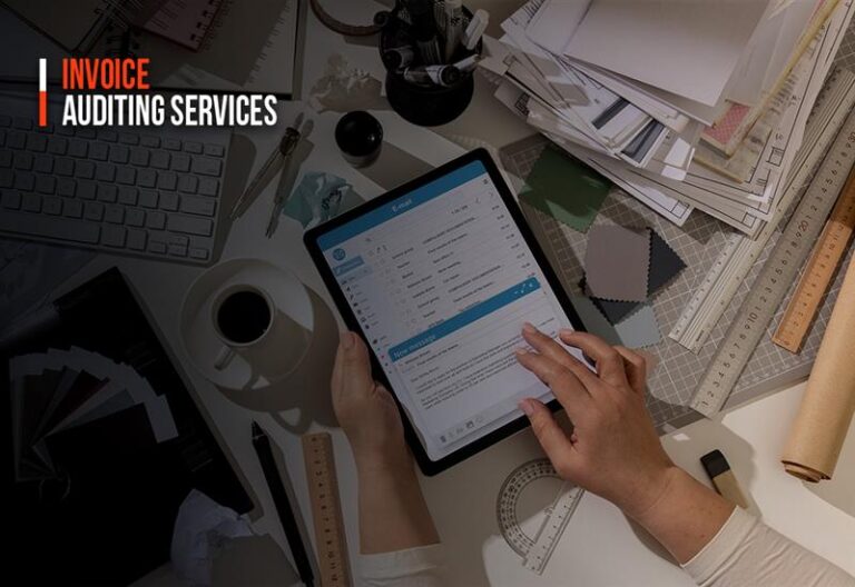Invoice Auditing services for Businesses | A Complete Guide